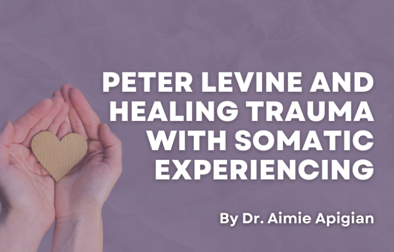 Somatic Experiencing Practitioner Certification with Peter Levine